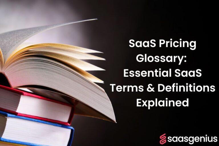 SaaS Pricing Glossary: Essential SaaS Terms Explained